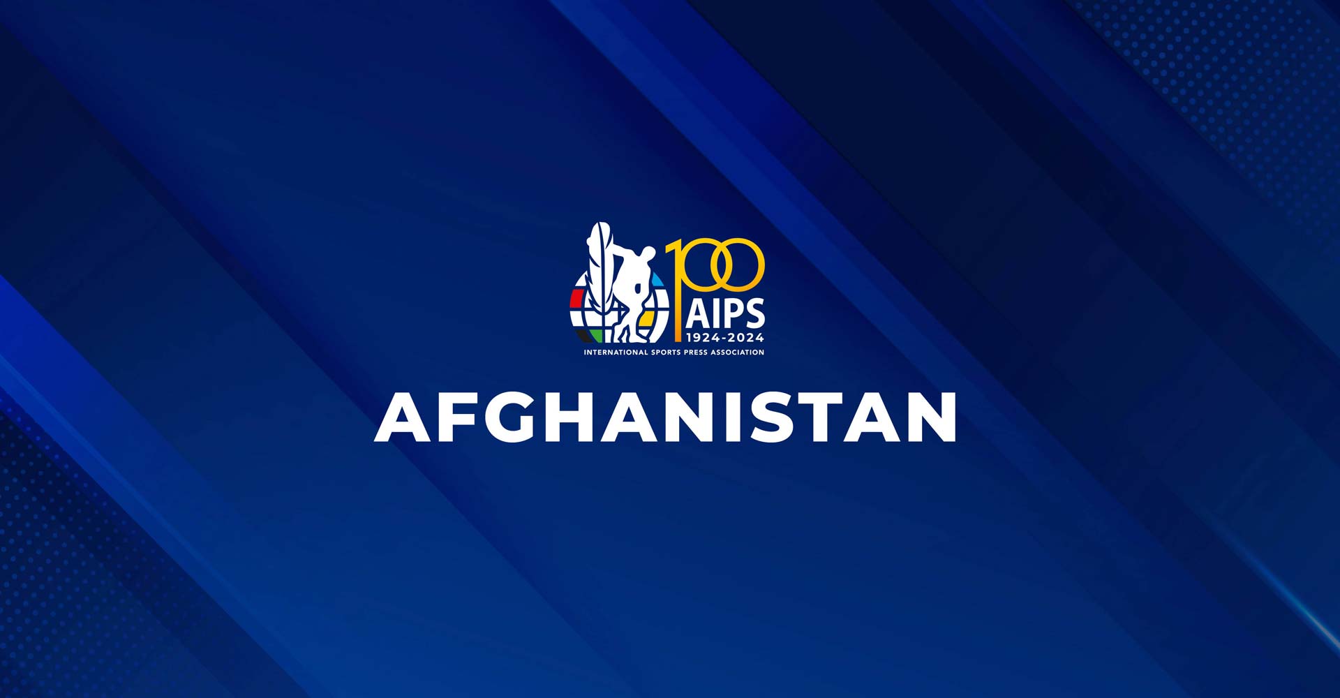 Afghanistan – 100 years of AIPS